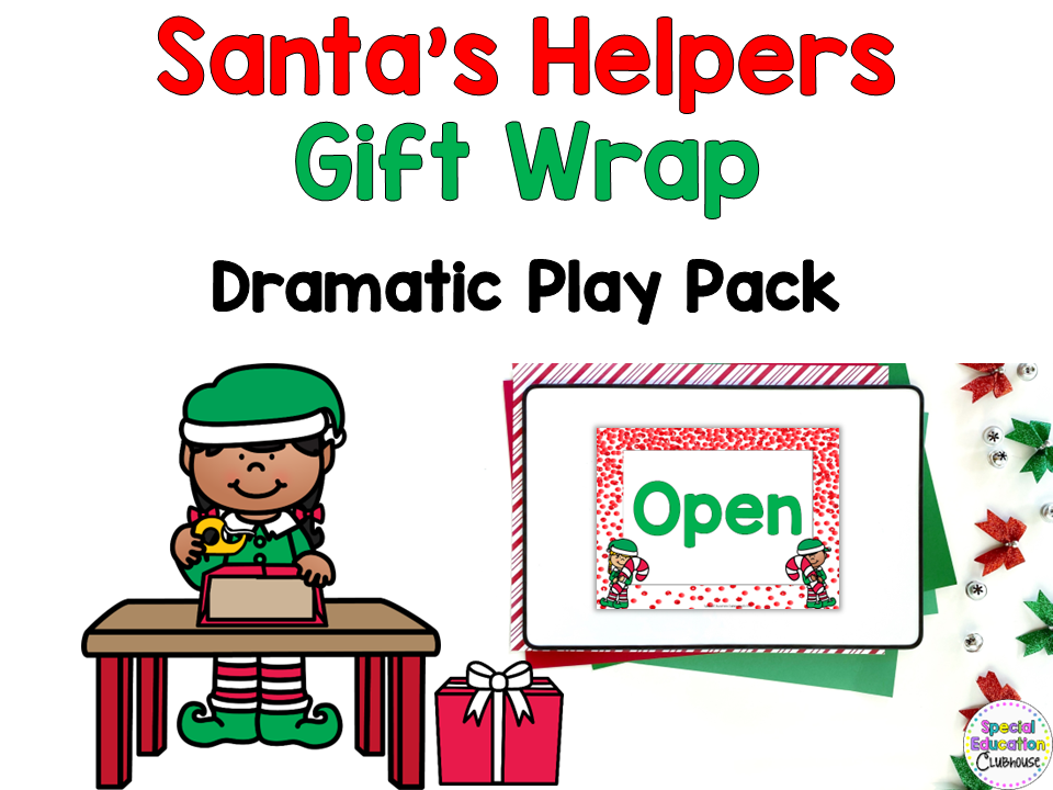 Christmas Dramatic Play - Santa's Helpers Gift Wrap - Special Education ...