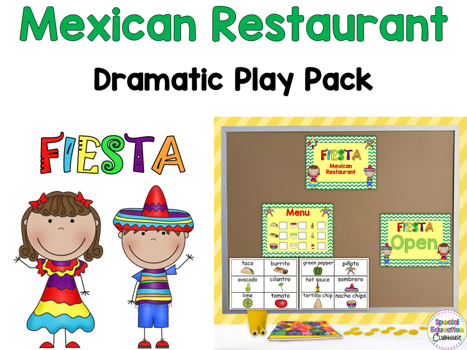 Mexican Restaurant Dramatic Play Center - Special Education Clubhouse